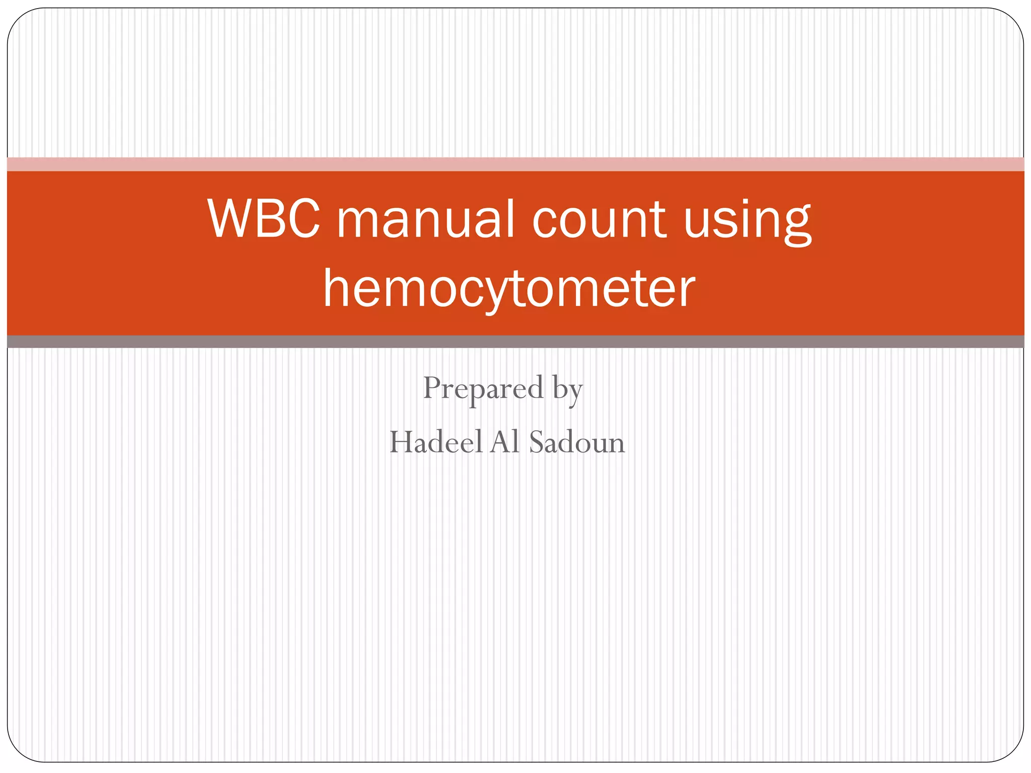 60503_WBC manual count using hemocytometer.pdf