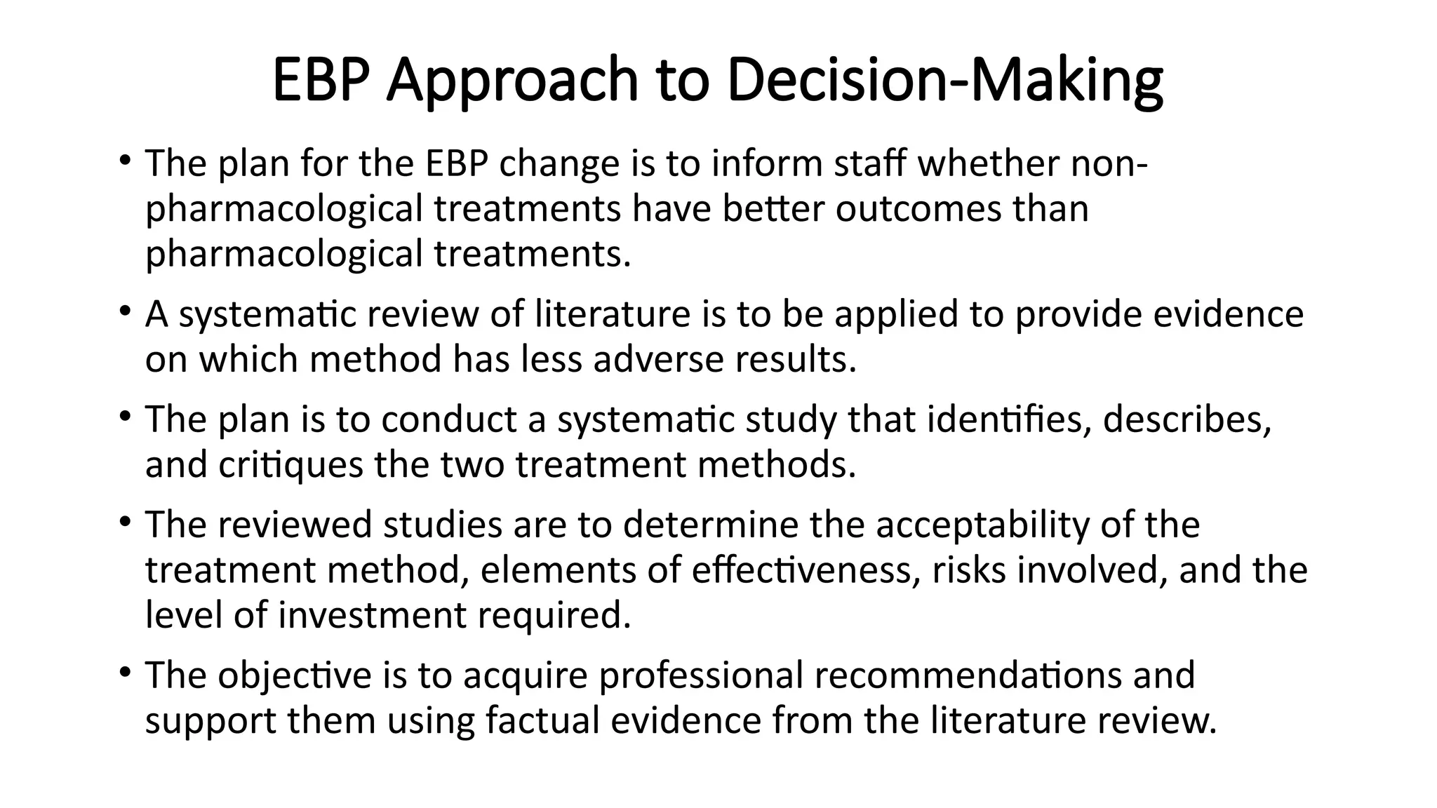 6052 Wk 10 Assignment.pptx on EBP Changes | PPT