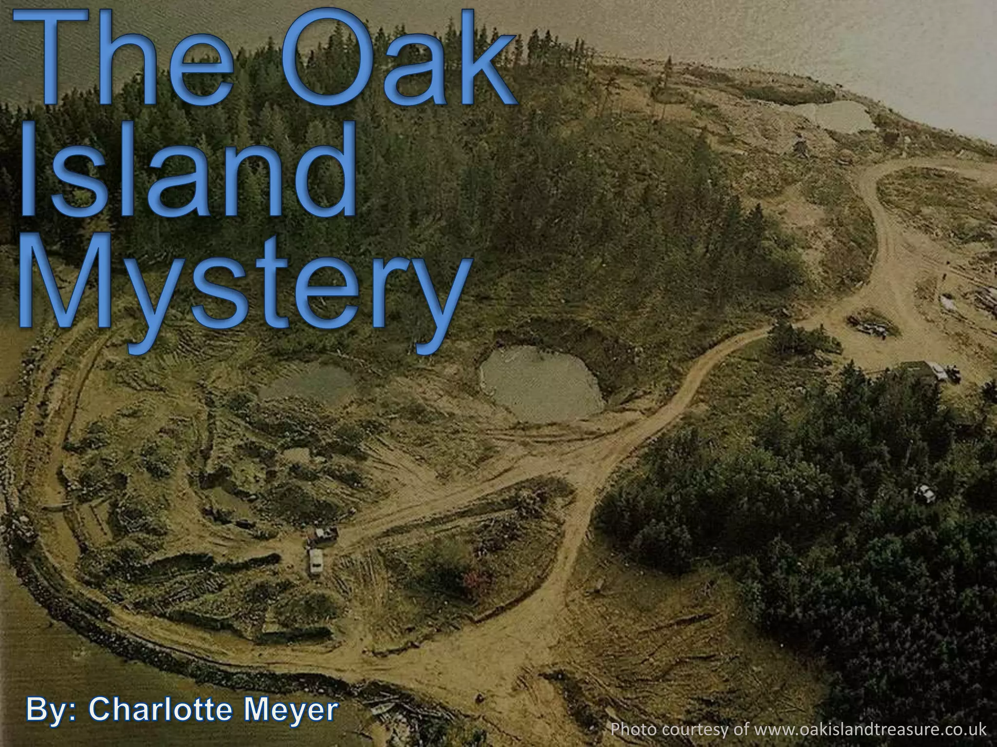 Oak Island Money Pit | PPTX