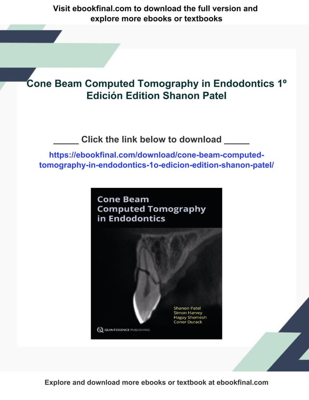 Cone Beam Computed Tomography in Endodontics 1º Edición Edition Shanon Patel | PDF