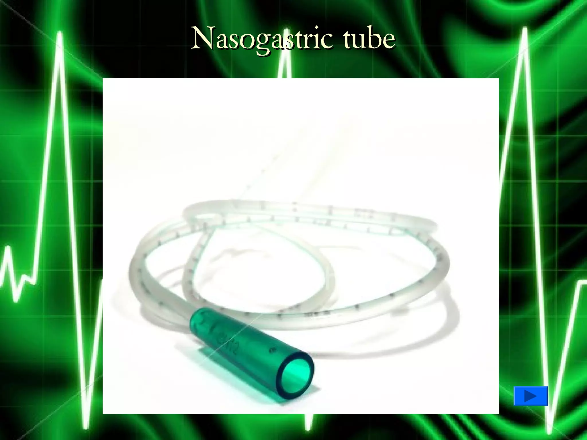 6080986 nasogastric-tube-insertion | PPT
