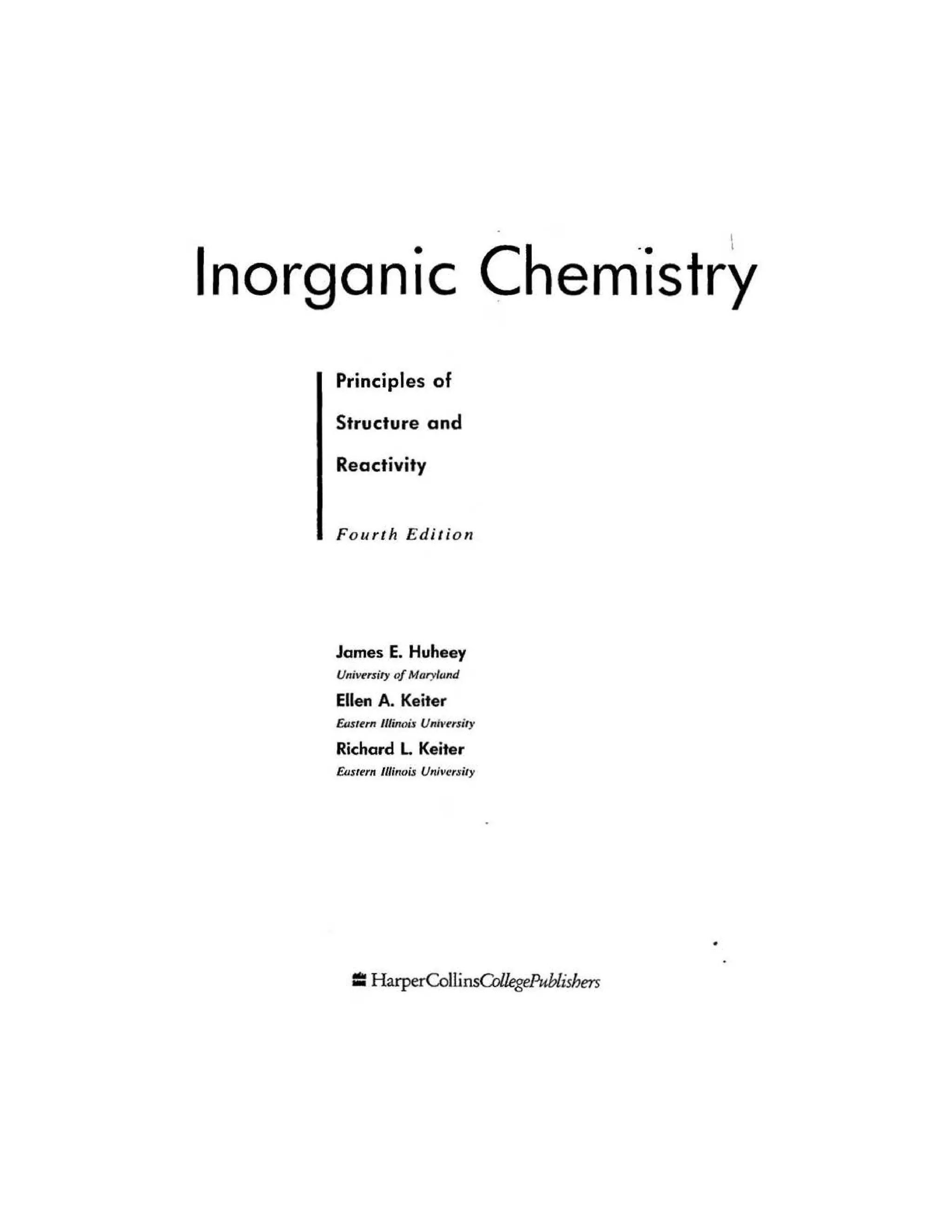 Inorganica chemistry principlesos structure and reactivity fourth ...
