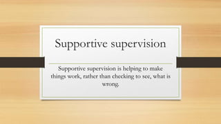 Supportive supervision | PPTX