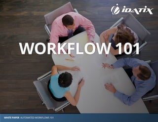 Workflow-101-Whitepaper-iDatix | PPT