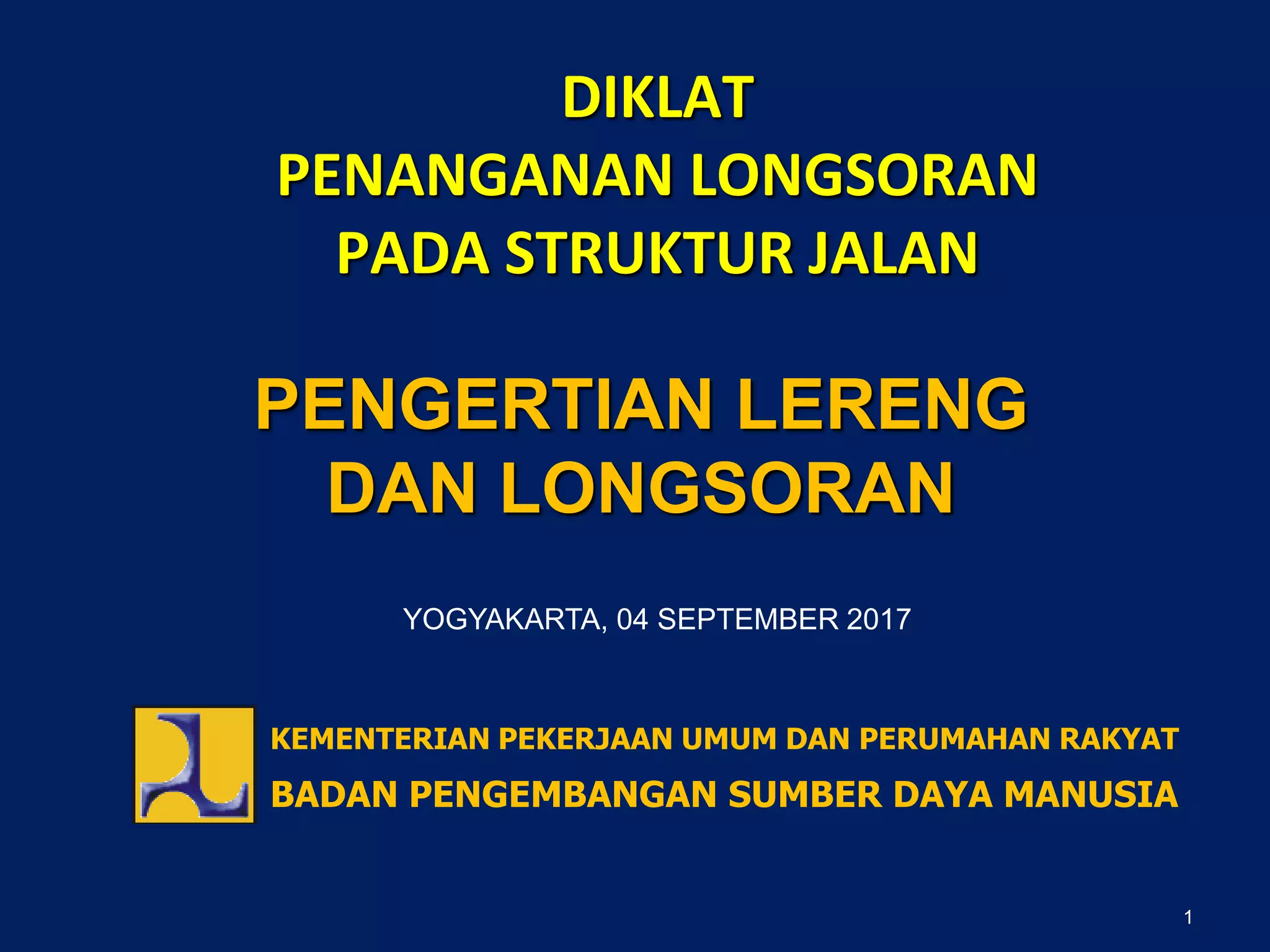 60b17_Modul_1_-_PENGERTIAN__LERENG-LONGSORAN.pptx