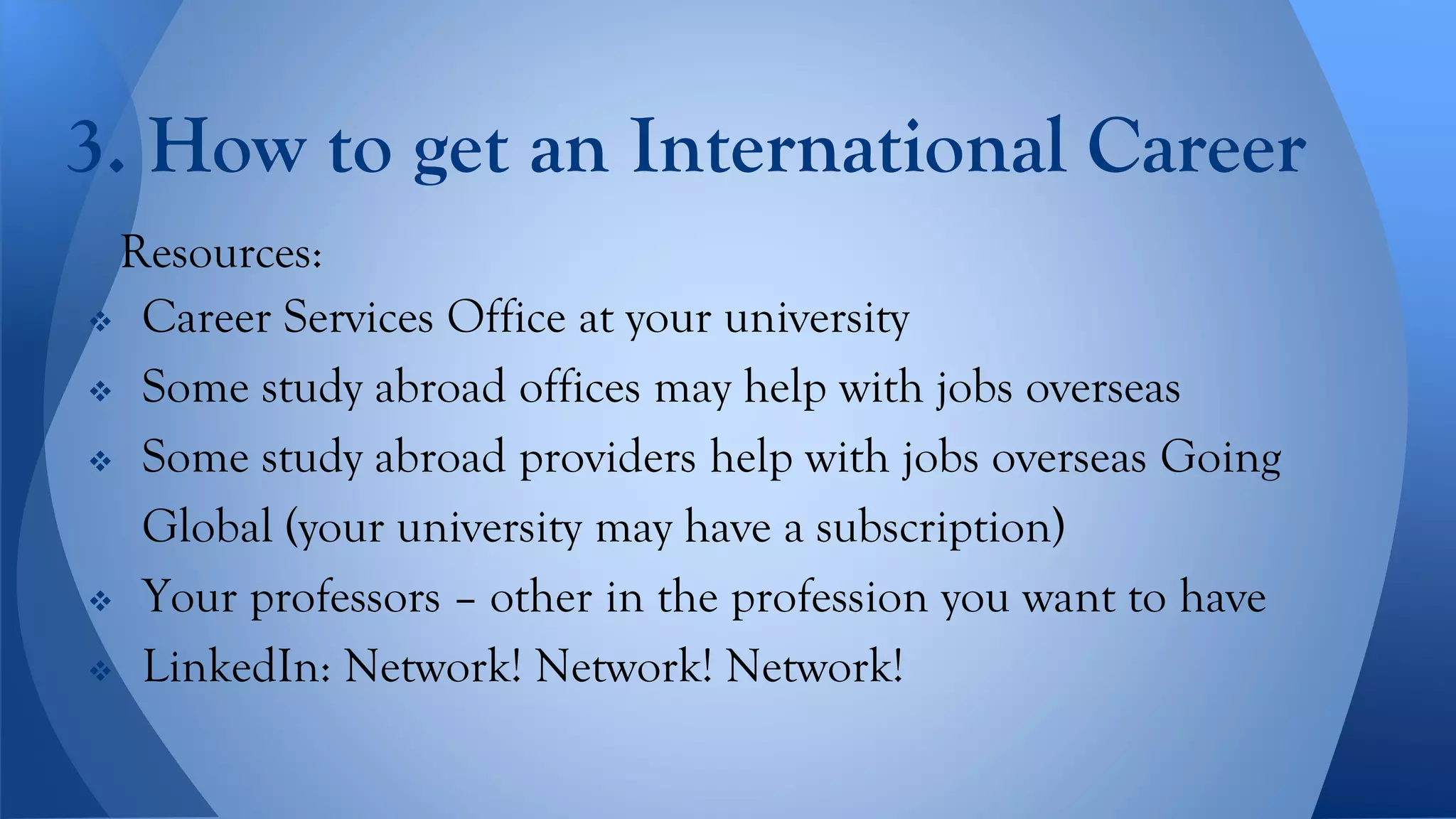 60min International Career Presentation | PPTX