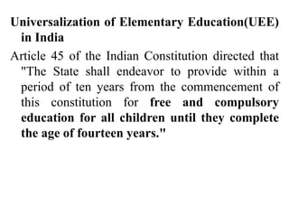 Universalization CONTEMPORARY INDIA AND EDUCATION.pptx