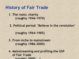 60 Years Fair Trade Movement Cambridge 2009 | PPT
