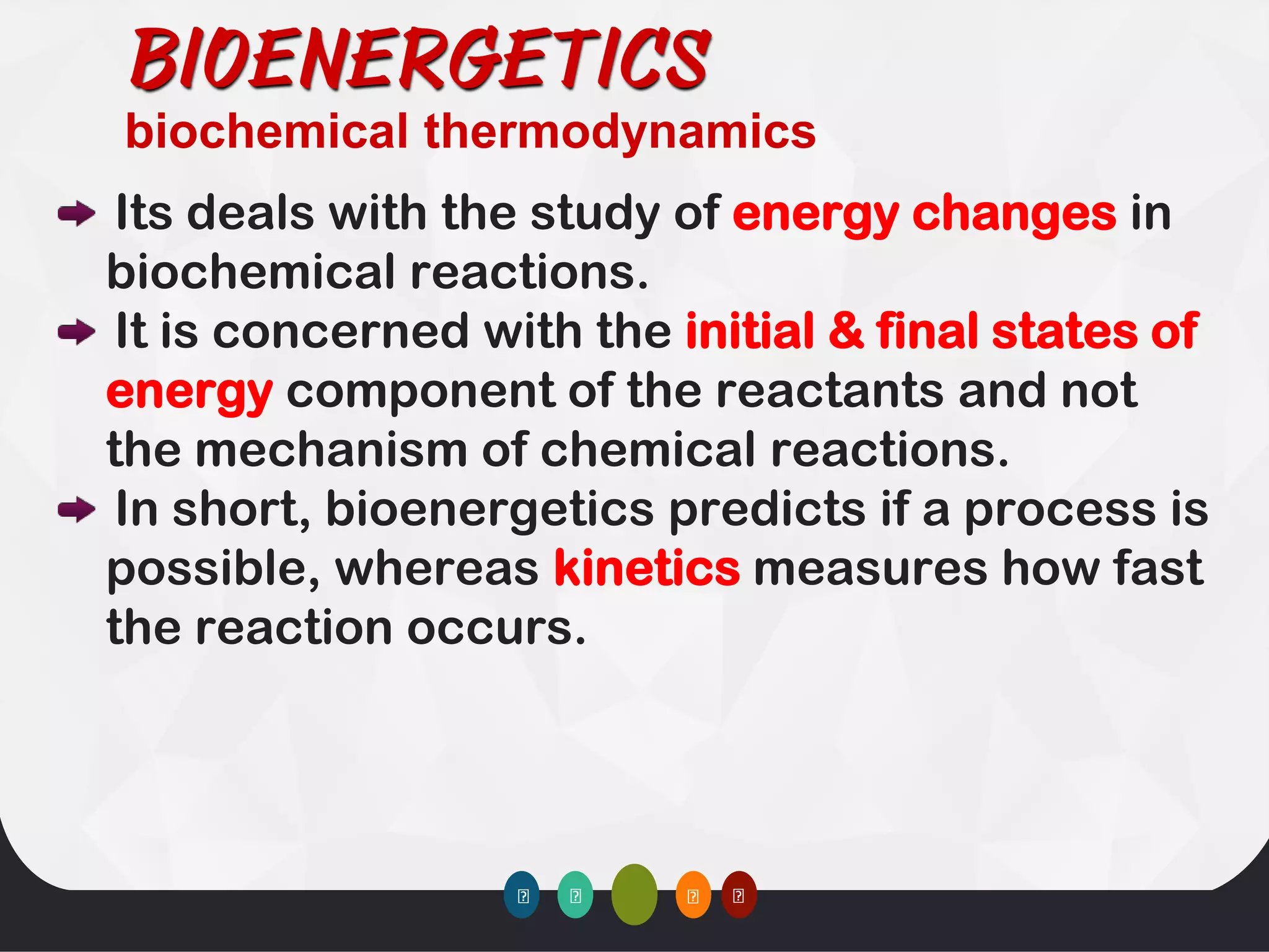 Biological oxidation Bioenergetics and general concepts (part - I) | PDF