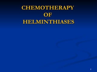 Pharmacolgical aspects of Helminthiases. | PPT