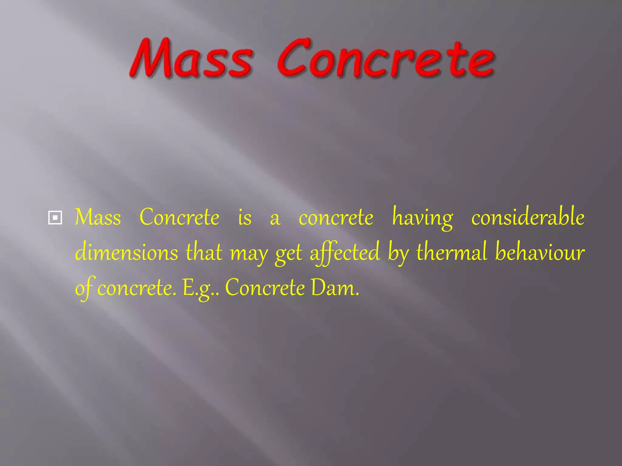 Mass Concrete, RMC, Plum Concrete | PPTX
