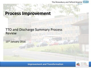 Improvement & Transformation TTO project Final Report Out Jan 16 | PDF
