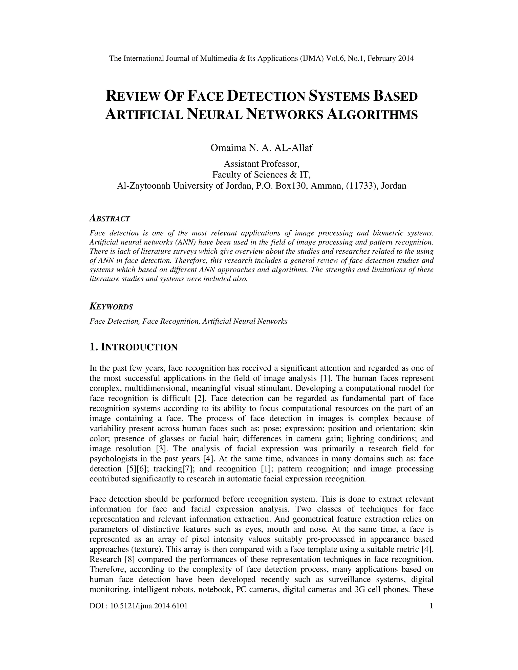 Review Of Face Detection Systems Based Artificial Neural Networks