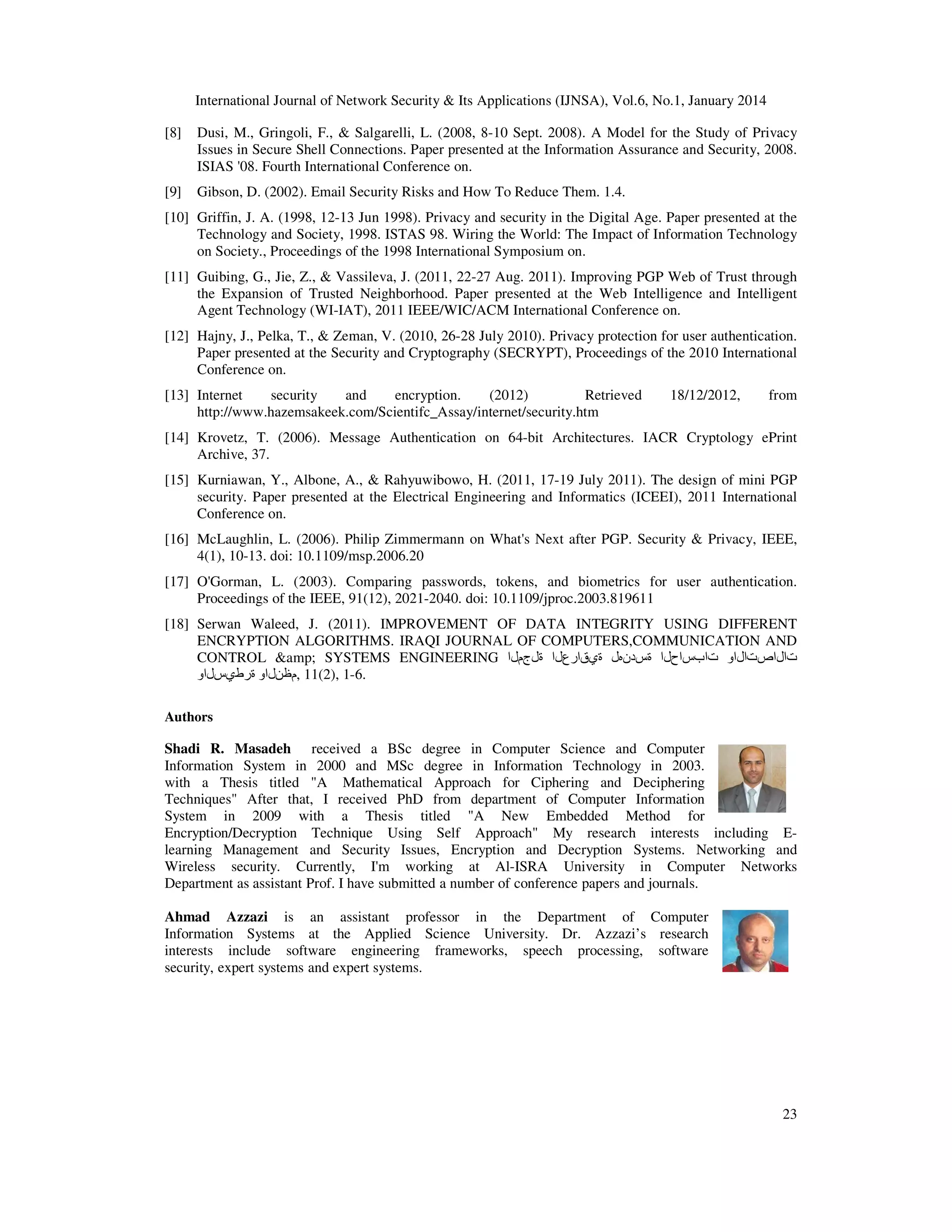 A NOVEL PARADIGM IN AUTHENTICATION SYSTEM USING SWIFI ENCRYPTION /DECRYPTION APPROACH | PDF