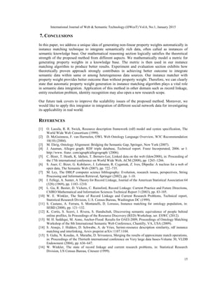 An efficient metric of automatic weight generation for properties in instance matching technique ...