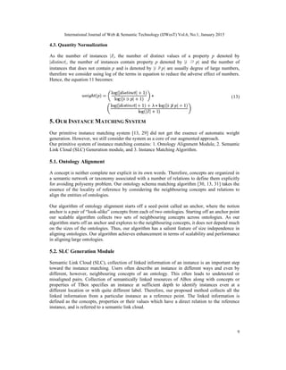 An efficient metric of automatic weight generation for properties in instance matching technique ...