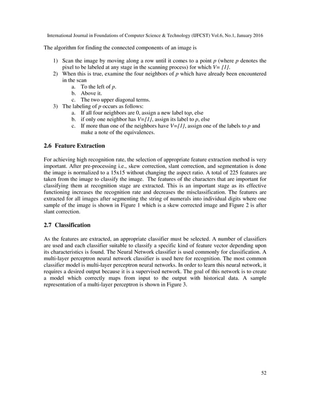 SEGMENTATION AND RECOGNITION OF HANDWRITTEN DIGIT NUMERAL STRING USING A MULTI LAYER PERCEPTRON ...