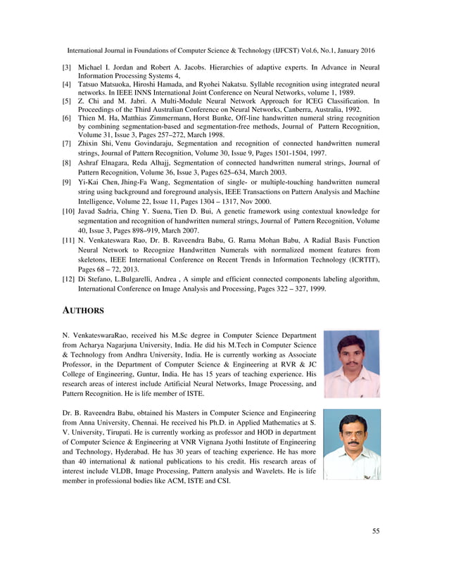 Segmentation And Recognition Of Handwritten Digit Numeral String Using A Multi Layer Perceptron