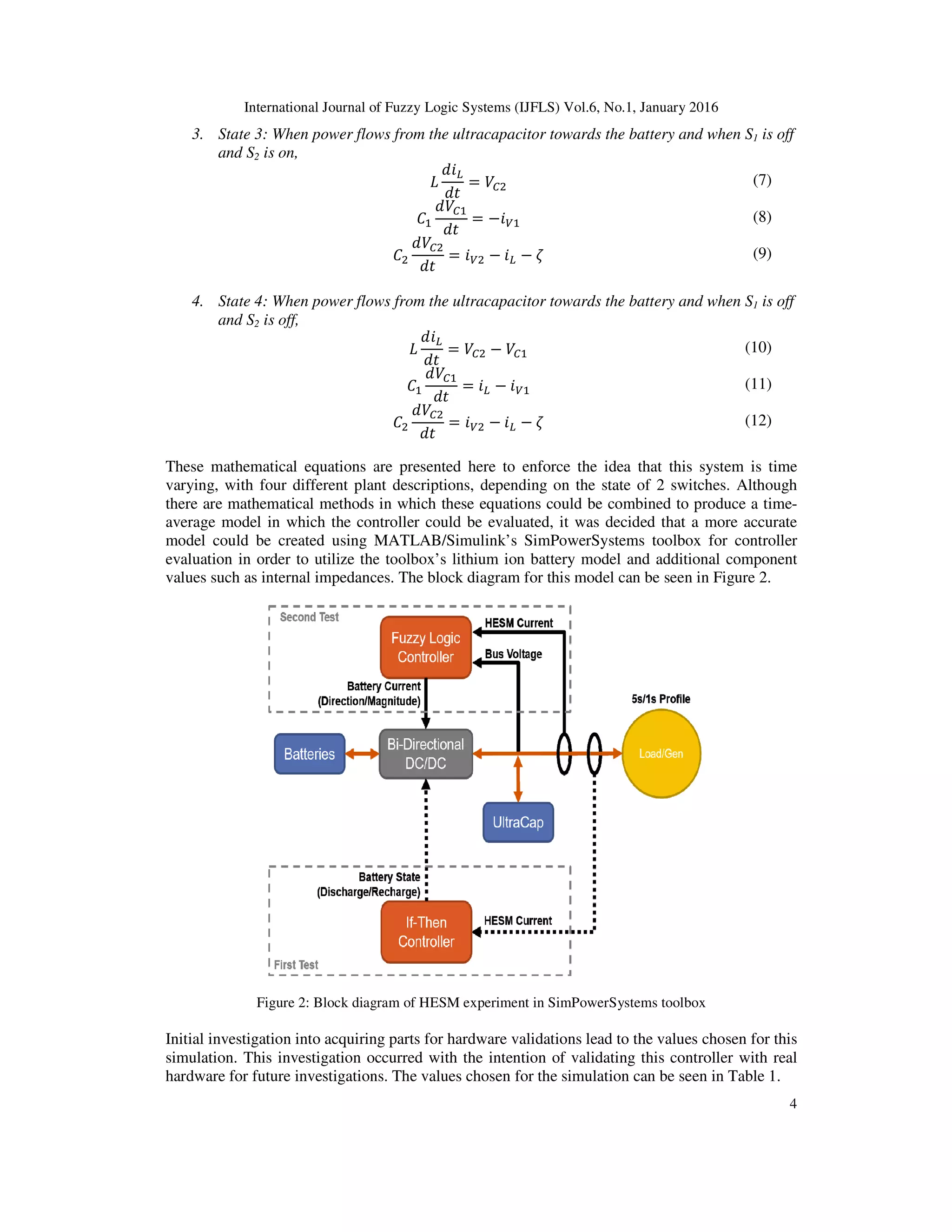 FUZZY LOGIC CONTROL OF A HYBRID ENERGY STORAGE MODULE FOR NAVAL PULSED POWER APPLICATIONS | PDF