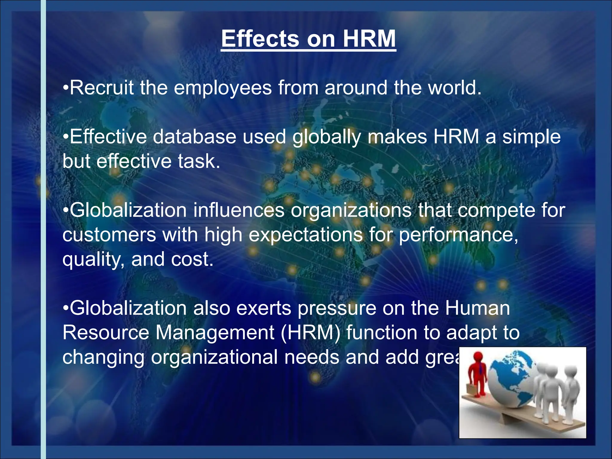 61182395-Globalization-Its-Impact-on-HRM-FINAL.ppt