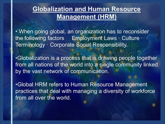 61182395-Globalization-Its-Impact-on-HRM-FINAL.ppt