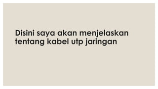 INSTALASI KABEL UTP TIPE STRAIGHT DAN CROSSOVER.pptx
