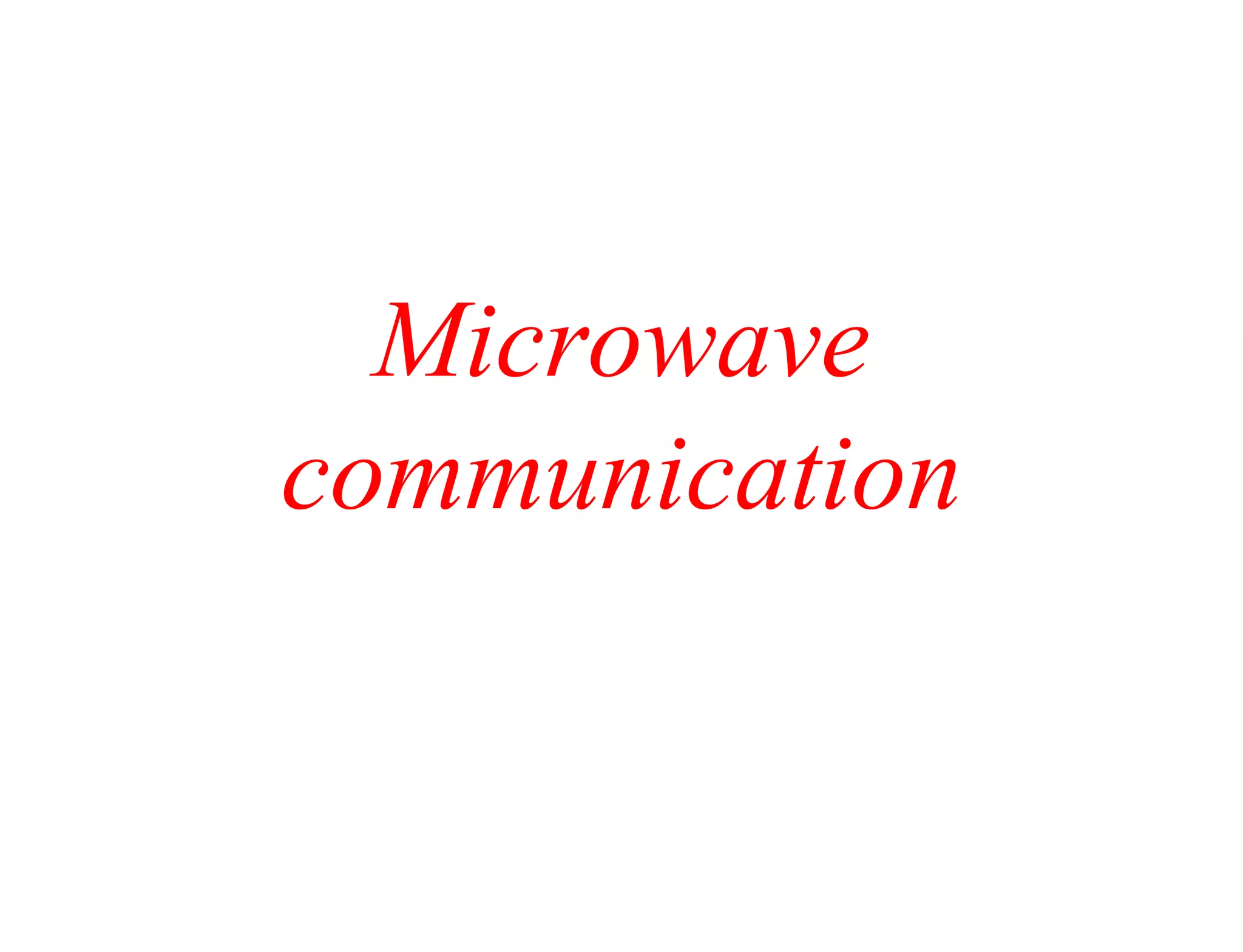 microwave communication | PPT