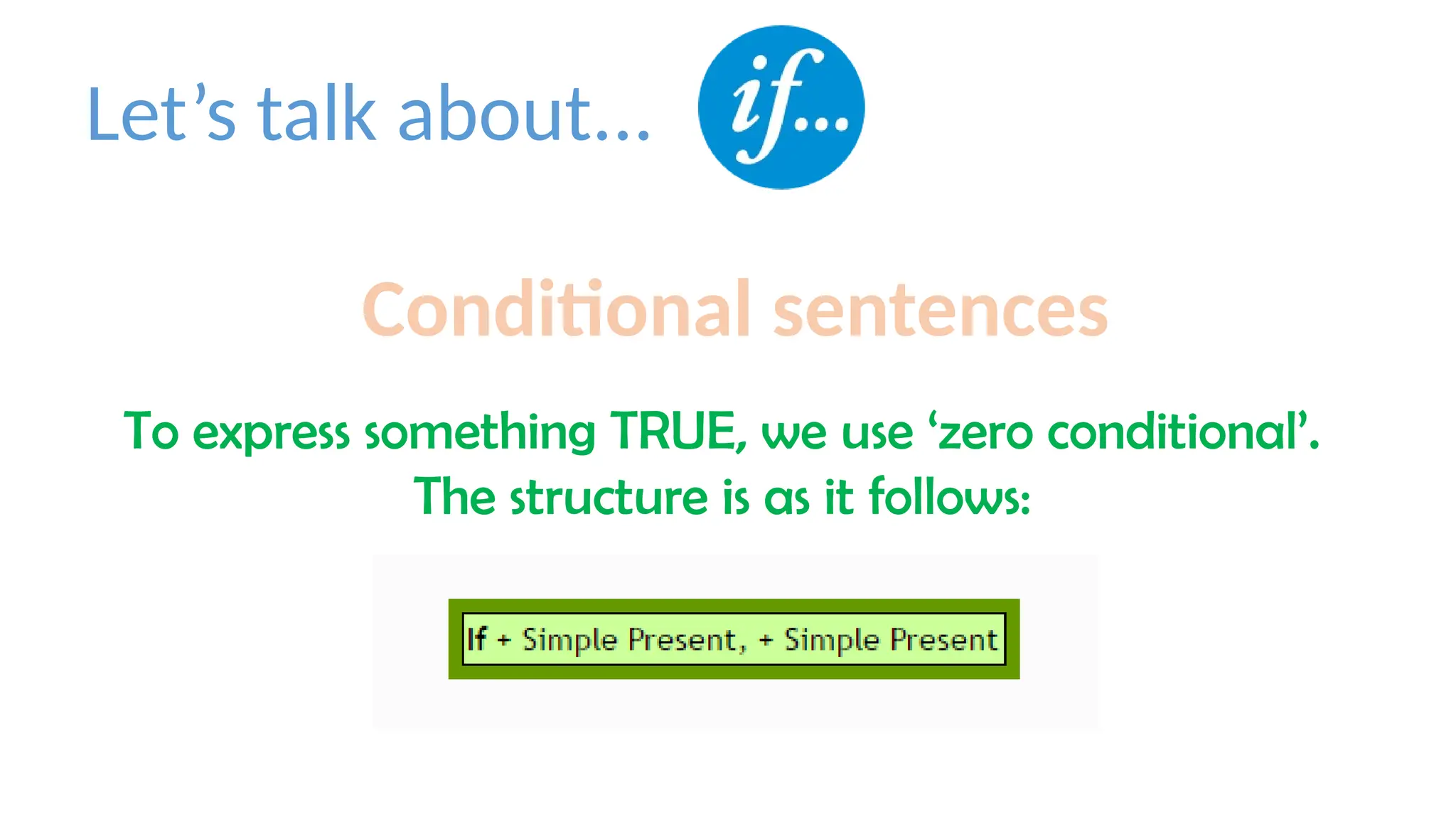 612115952-Zero-and-First-Conditional.pptx