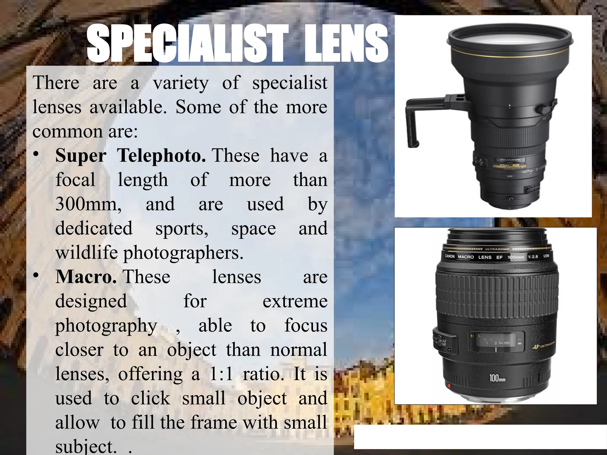 types of lenses, prime, zoom and speciality | PPTX