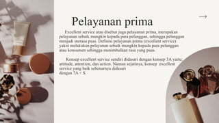 612333017-PPT-Konsep-Pelayanan-Prima-Kel-1.pdf