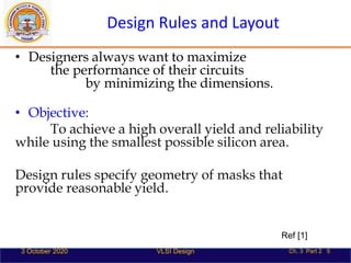 Unit2 - 3 - design-rules-and-layout VLSI | PDF