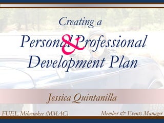 Developing a Personal Professional Development Plan | PPT