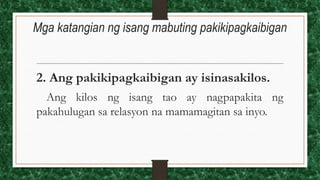 614229901-Ang-Mabuting-Pakikipagkaibigan.pptx