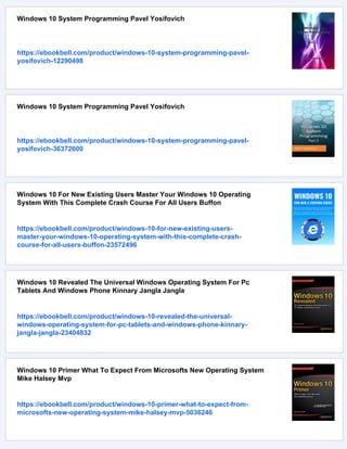 Windows 10 System Programming Part 1 Pavel Yosifovich | PDF
