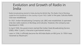 614811091-Radio-broadcasting-in-india-pre-and-post-independence-ppt.pptx