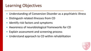 Conversion Disorder | PPTX
