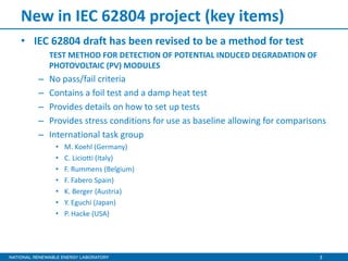 Testing modules for potential-induced degradation – a status update of ...