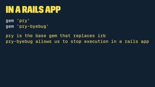 Killing Bugs with Pry | PDF