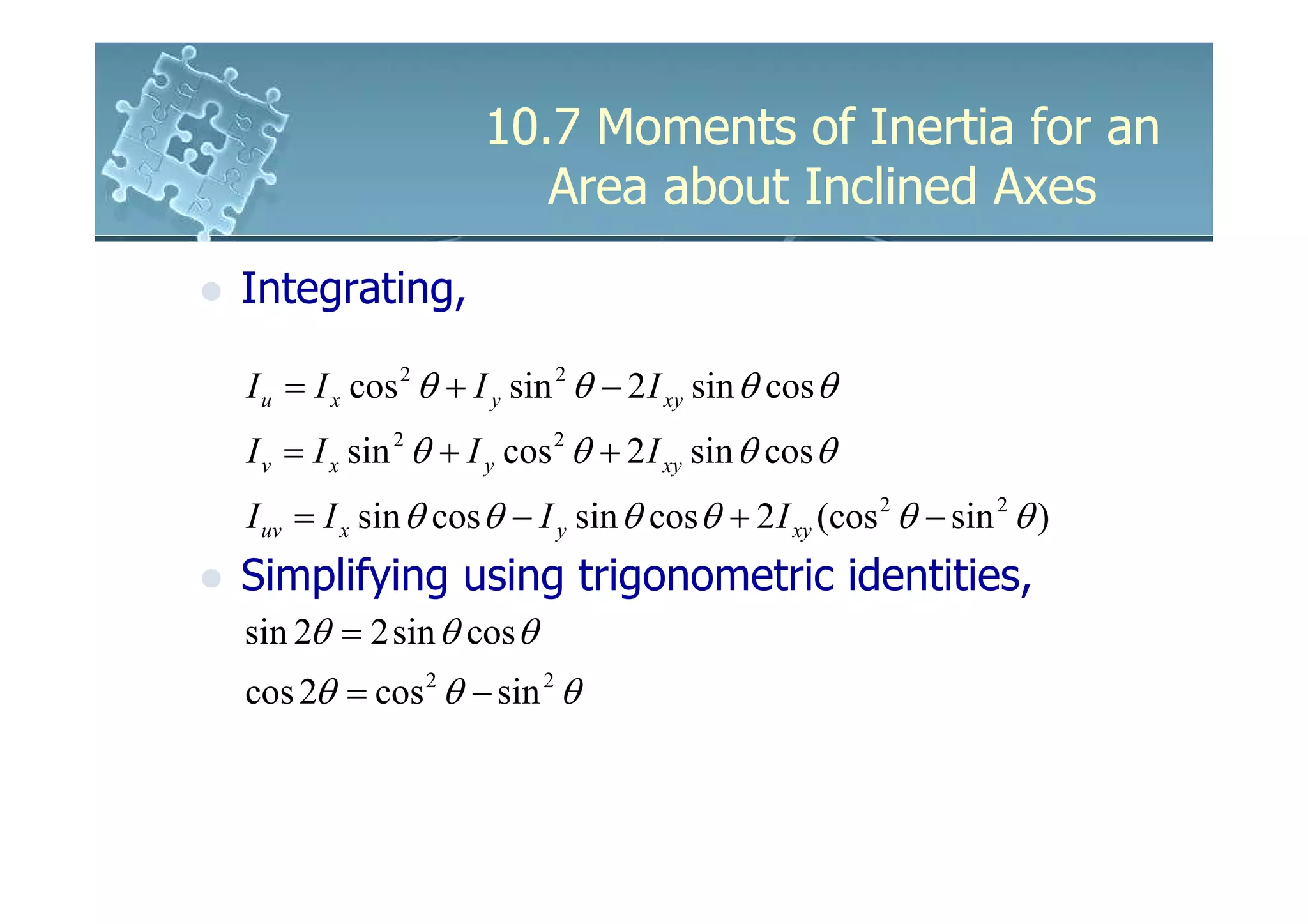 6161103 10.7 moments of inertia for an area about inclined axes | PDF
