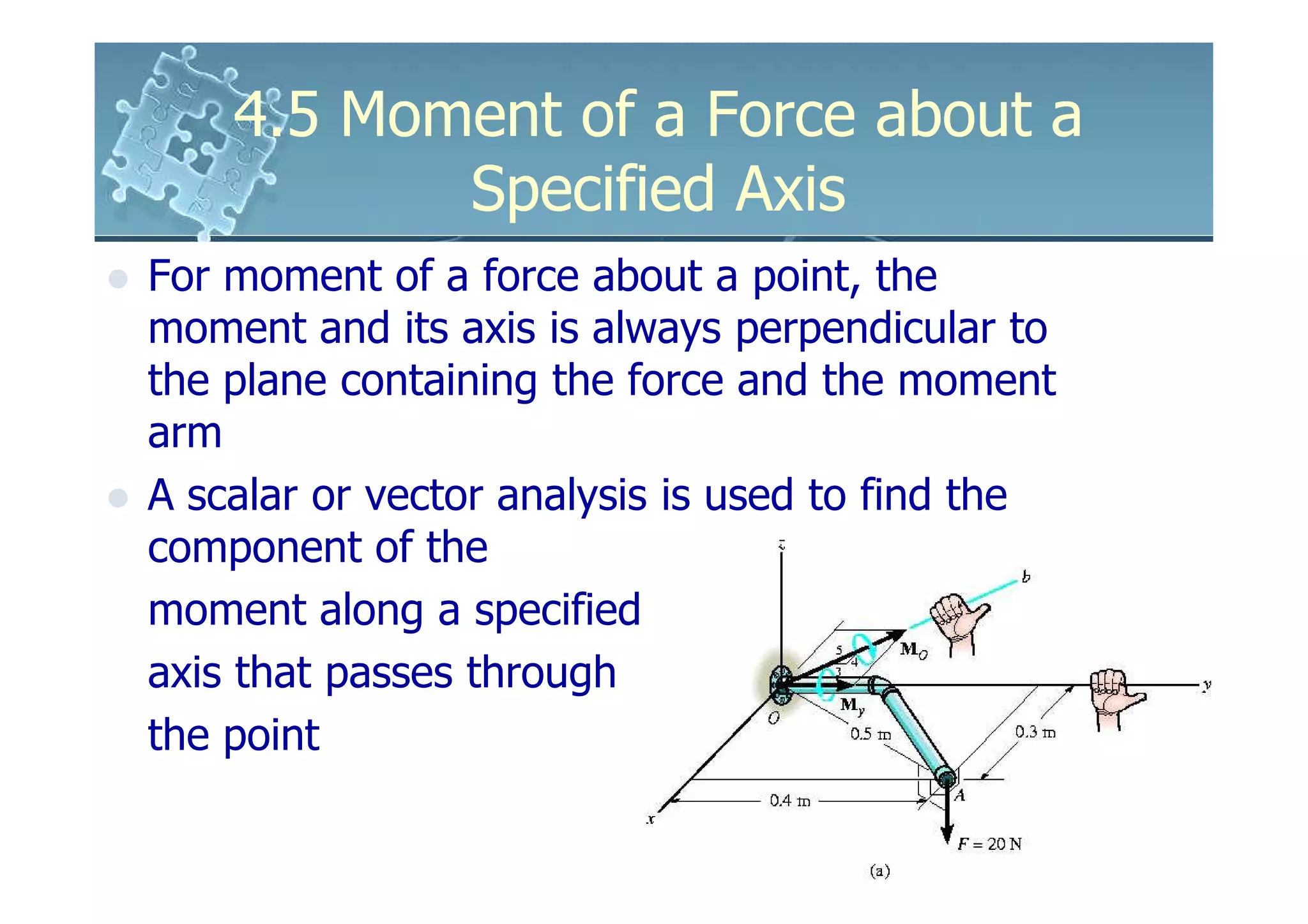 6161103 4.5 moment of a force about a specified axis | PDF