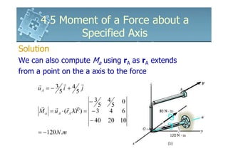 6161103 4.5 moment of a force about a specified axis | PDF | Physics ...