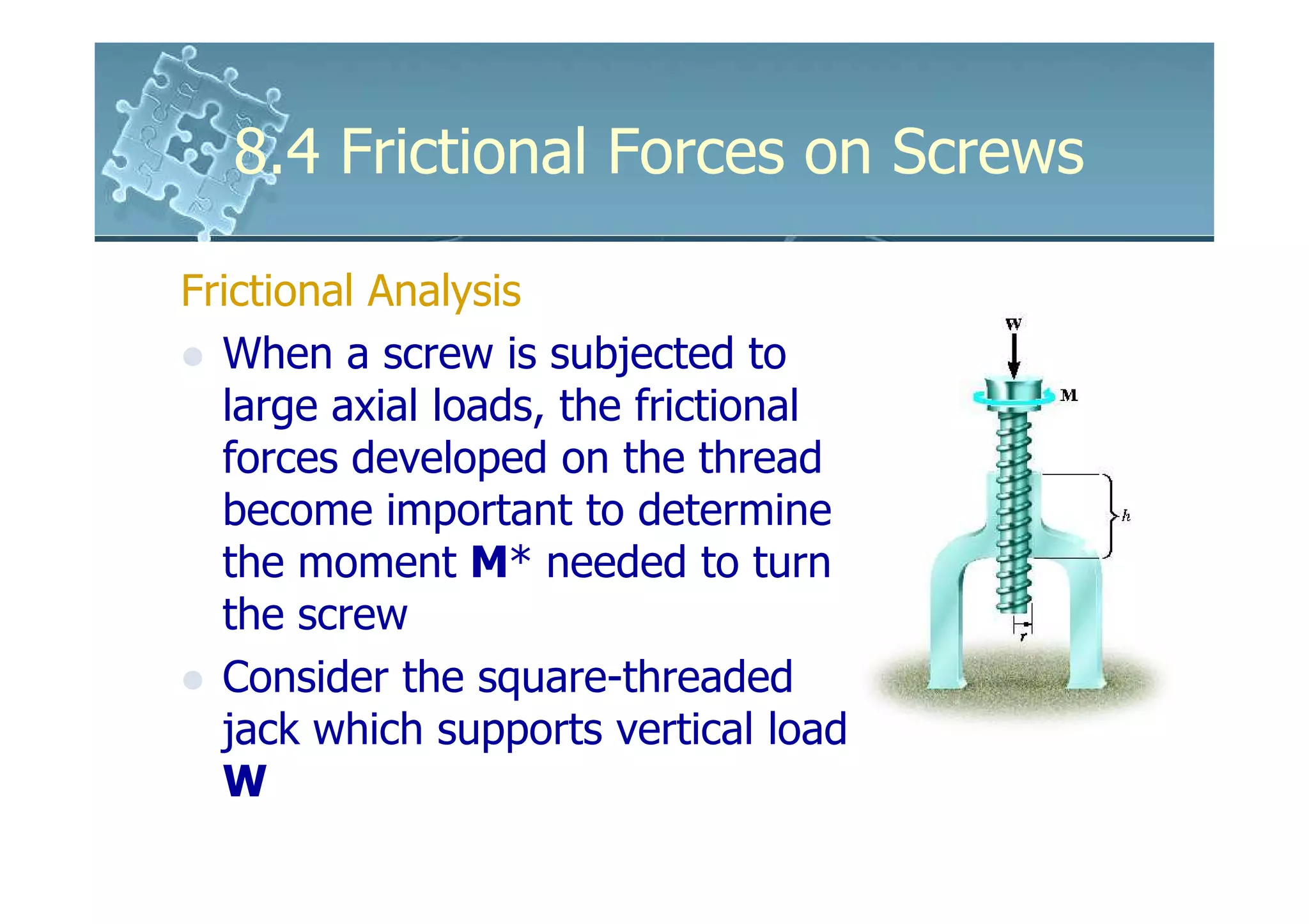 6161103 8.4 frictional forces on screws | PPT