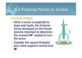 6161103 8.4 frictional forces on screws | PPT