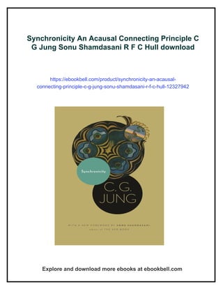 Synchronicity An Acausal Connecting Principle C G Jung Sonu Shamdasani ...