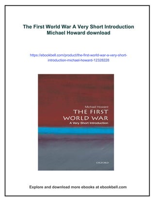 The First World War A Very Short Introduction Michael Howard | PDF