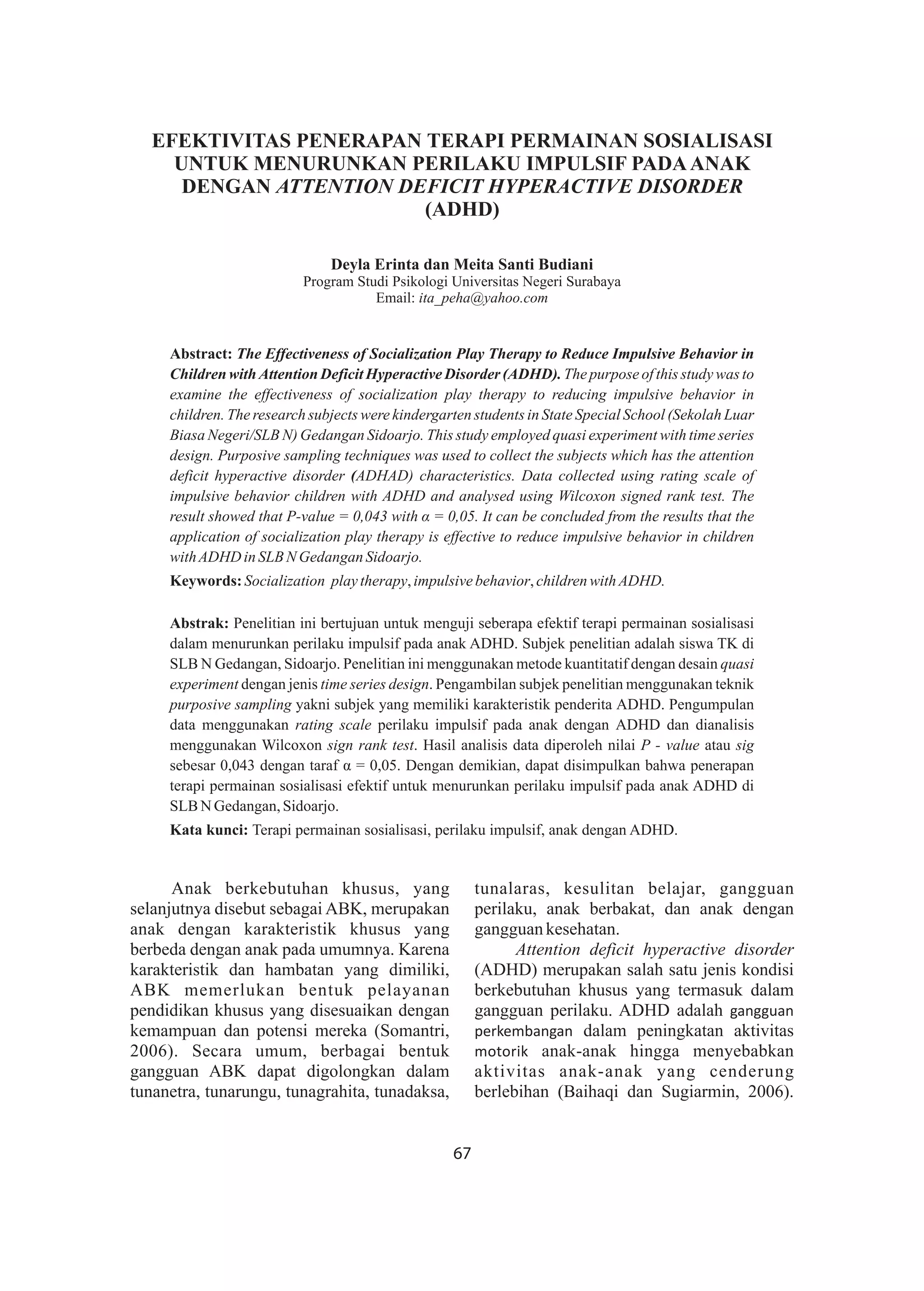 EFEKTIVITAS PENERAPAN TERAPI PERMAINAN SOSIALISASI UNTUK MENURUNKAN ...