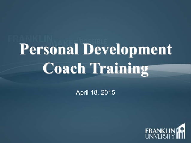 Personal Development Coach Training April 2015 FINAL 3.10.15