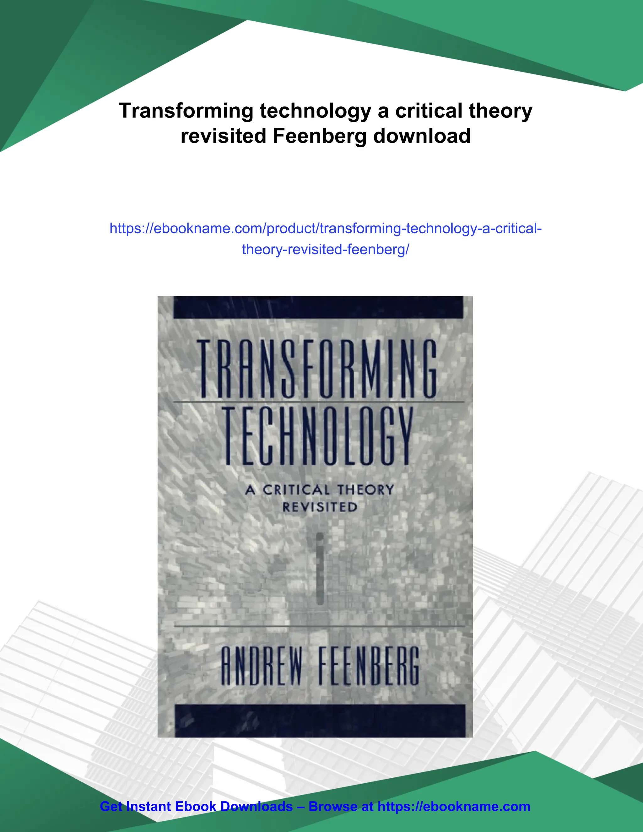 Transforming technology a critical theory revisited Feenberg | PDF