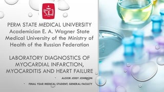 Laboratory Diagnostics of Myocardial Infarction, Myocarditis and Heart ...