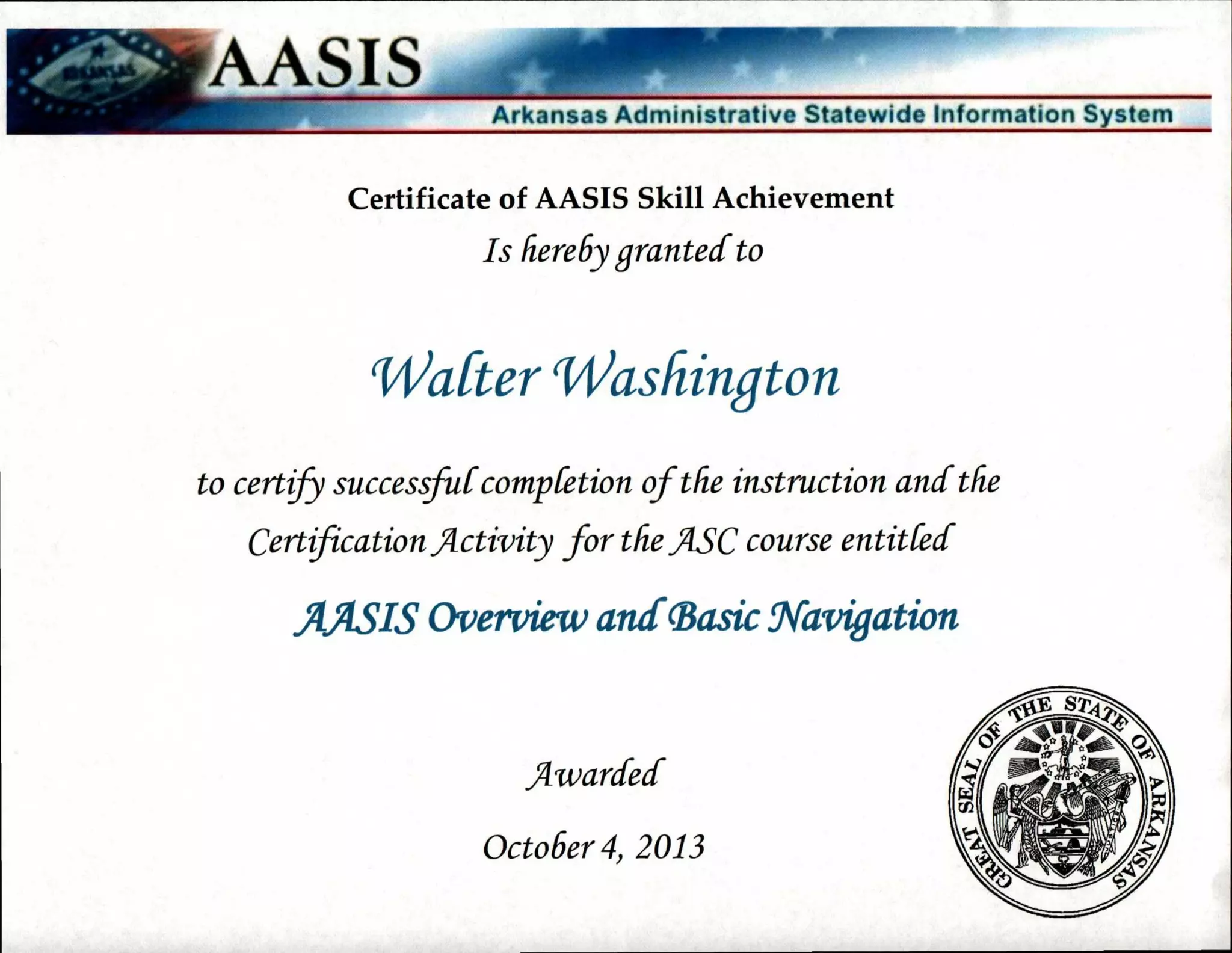 2013 Certificate of AASIS Skill Achievement AASIS Overview and Basic ...